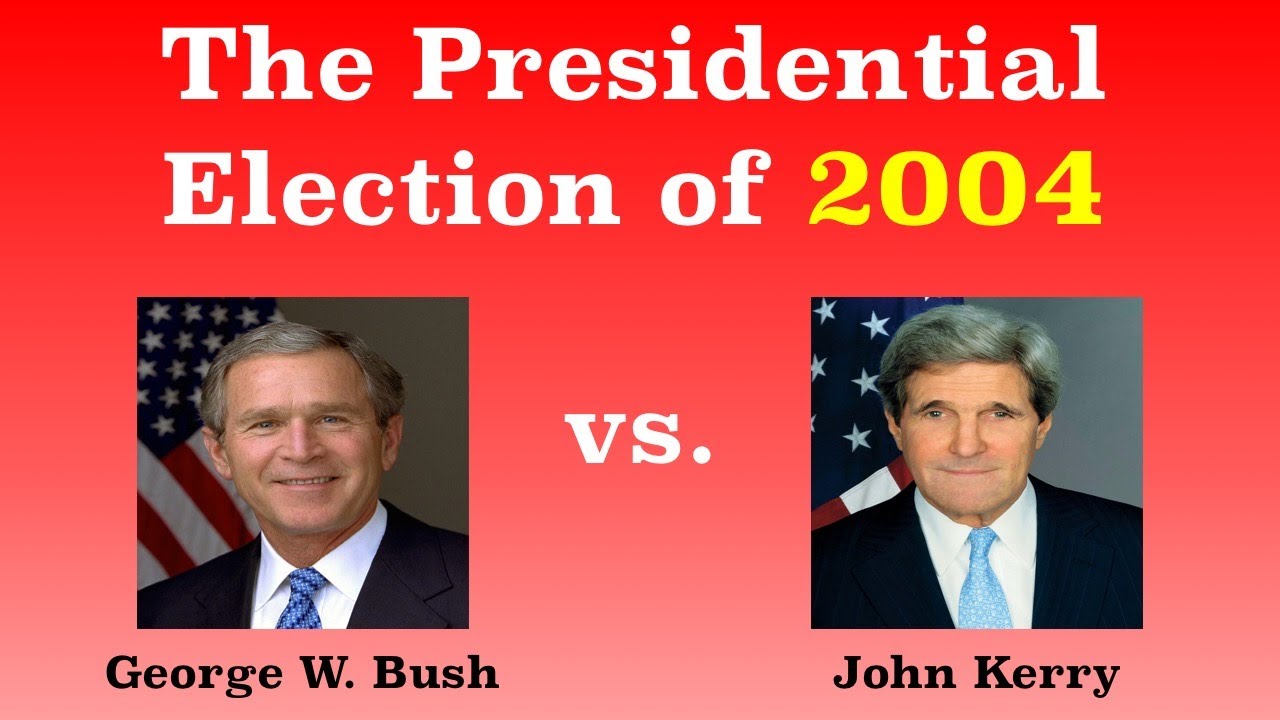 The American Presidential Election of 2004