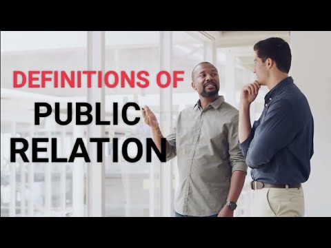 Understanding Definitions of Public Relation |