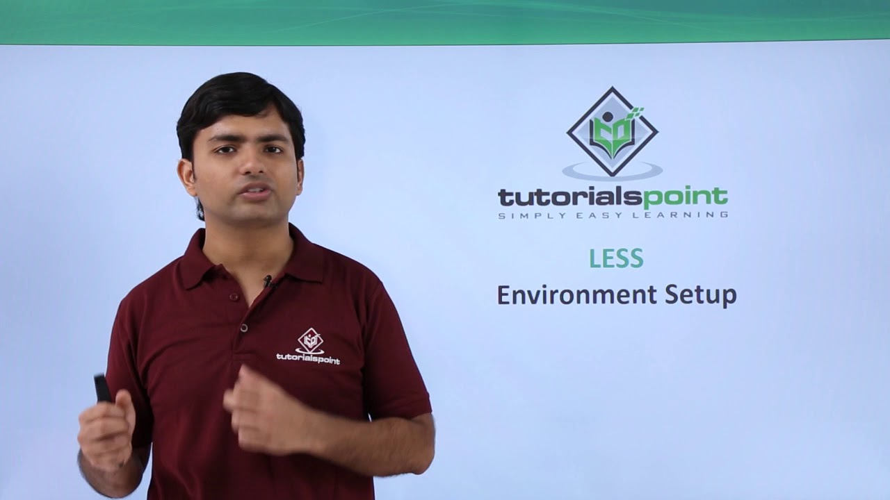 LESS - Environment Setup