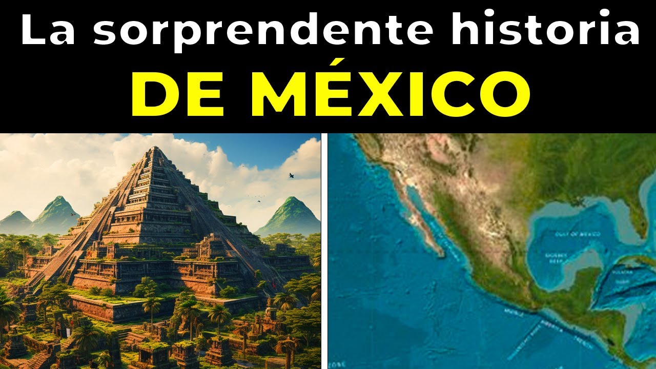 THE HISTORY OF MEXICO: everything you need to know in 45 minutes