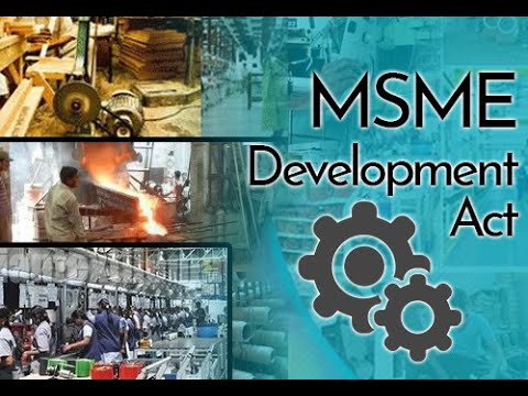 The MSME Development Act, 2006