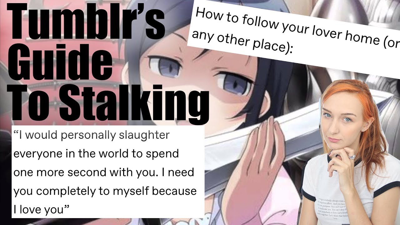 A Real-Life Yandere's Guide To Stalking