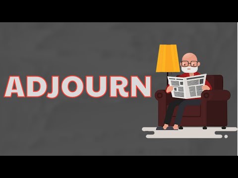 What Does ADJOURN Means || Meanings And Definitions With Example in ENGLISH .