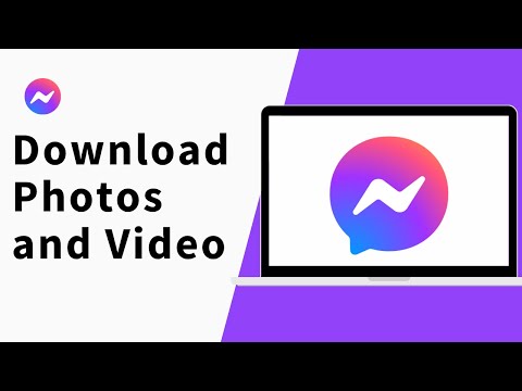 How to Download Photos and Video From Messenger to Computer