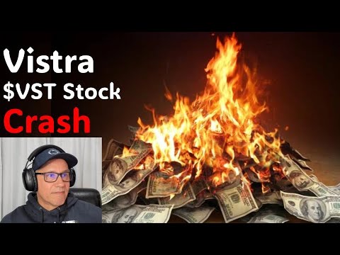 Vistra  $VST Stock Crash