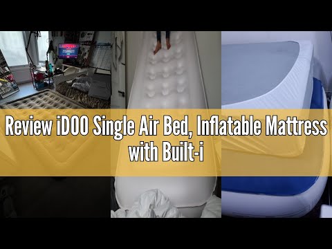 Review iDOO Single Air Bed, Inflatable Mattress with Built-in Pump, 3 Mins Quick Self-Inflation/Defl