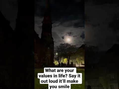 what are YOUR values in life?