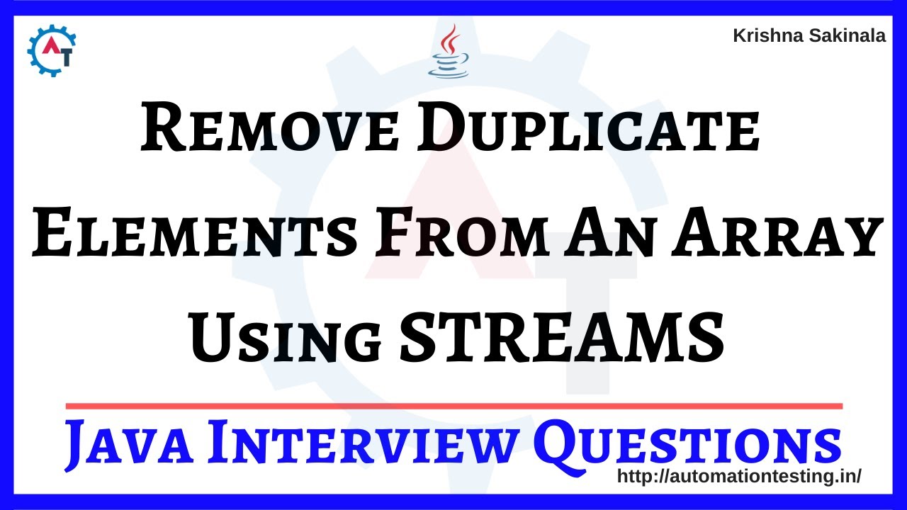 15. Remove Duplicate Elements From An Array Using Streams | Java Interview Questions