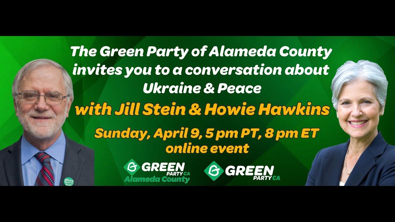 The Green Party Debates Ukraine | Howie Hawkins for our Future