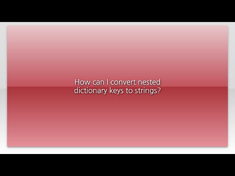 How can I convert nested dictionary keys to strings?