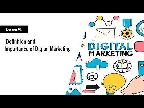 Definition and Importance of Digital Marketing