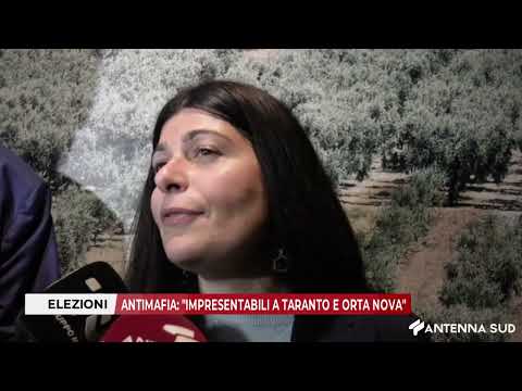 21 MAGGIO 2025 - ELEZIONI ANTIMAFIA: "IMPRESENTABILI A TARANTO E ORTA NOVA"