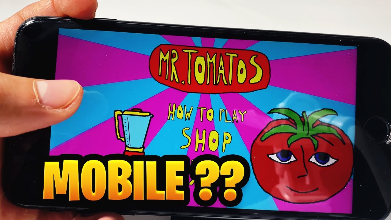 Mr.TomatoS Mobile Download Android & iOS