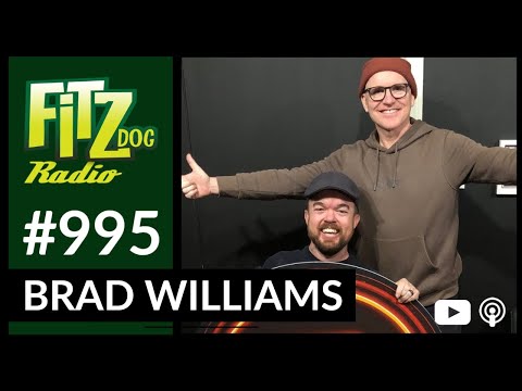 Brad Williams (Fitzdog Radio #995) | Greg Fitzsimmons