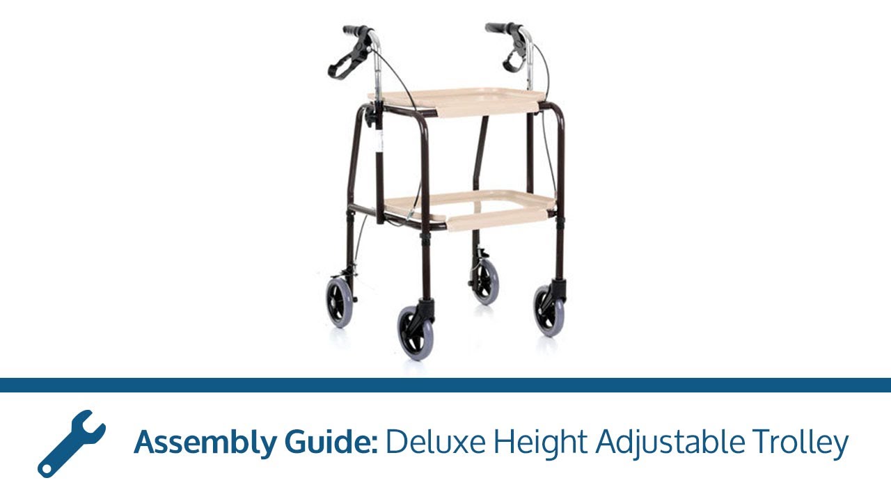 Deluxe Height Adjustable Trolley- CareCo Assembly Guide