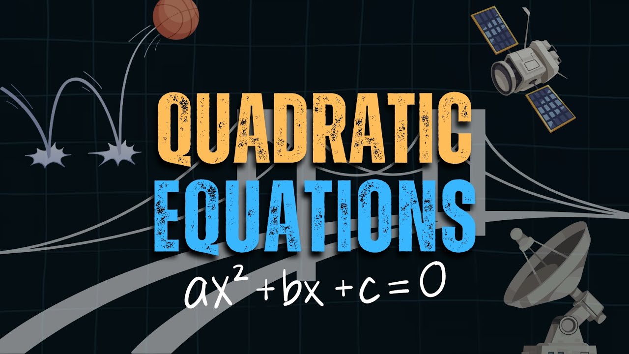 What is Quadratic Equation?  -  Introduction for Quadratics