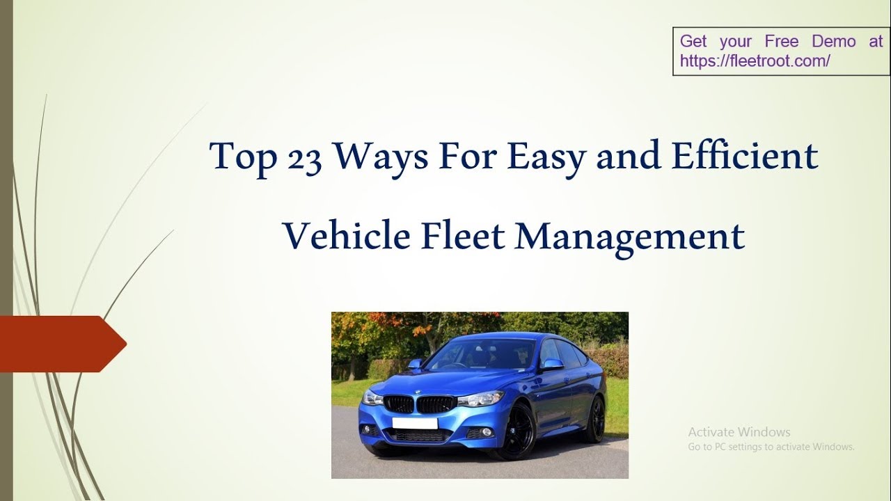 Efficient Vehicle Fleet Management: Read the Top 23 Ways