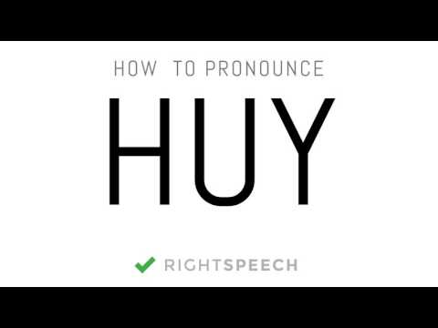 Huy - How to pronounce Huy