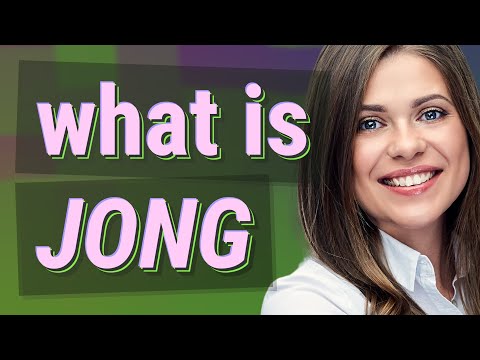 Jong | meaning of Jong
