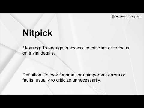 Nitpick Meaning