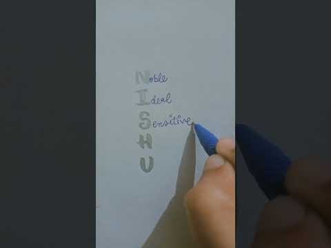 Full form of name "Nishu" #shorts #fullform #fypシ゚ #lettering