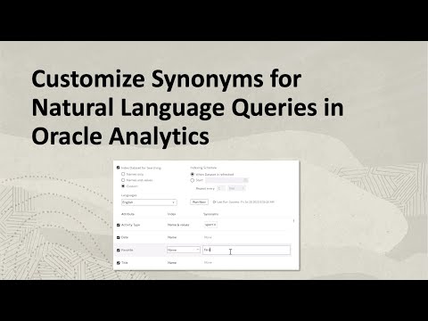 Customize Synonyms For Natural Language Queries in Oracle Analytics