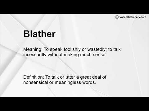 Blather Meaning