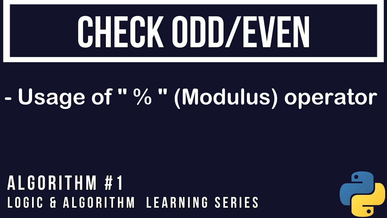 Python Algorithm Tutorial #1 | Check number is odd or even