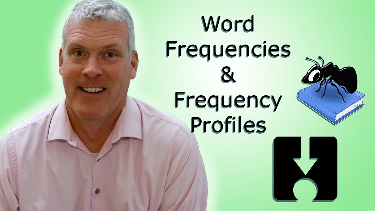 Word Frequencies & Frequency Profiles
