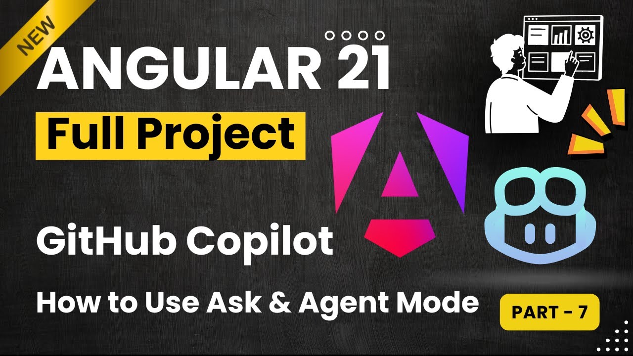 Angular Project B-32 -Day 7 _ How to Use GitHub Copilot | angular 21 Project