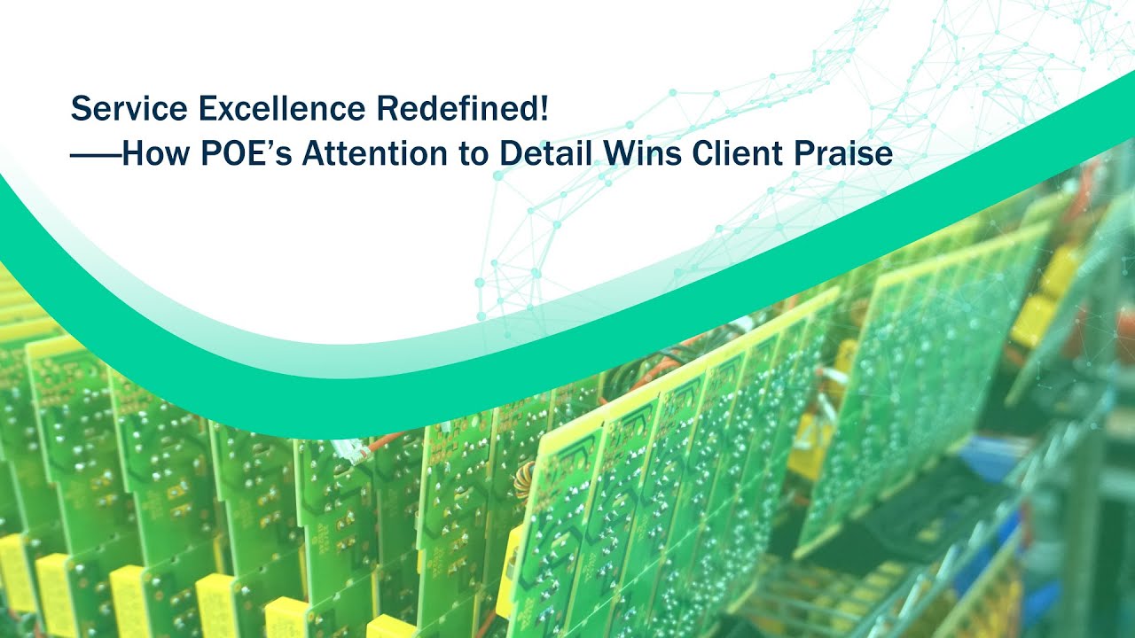 Service Excellence Redefined!——How POE’s Attention to Detail Wins Client Praise
