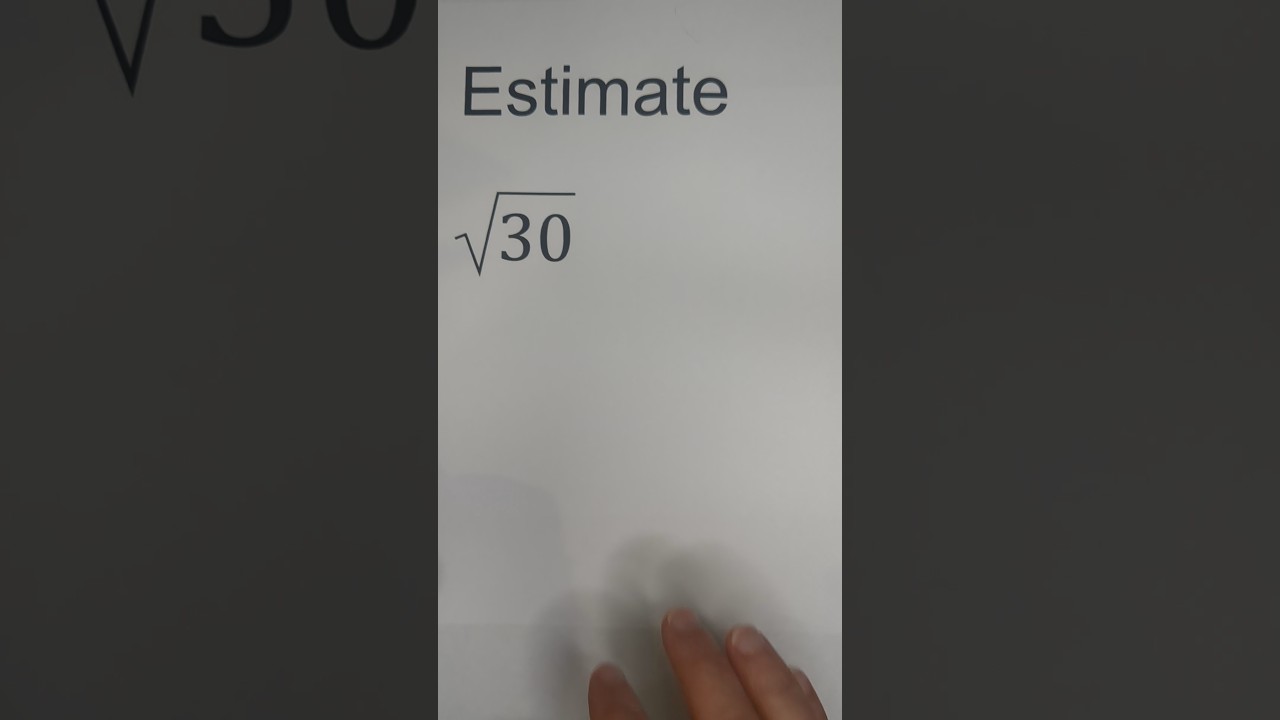 Estimate Square Roots