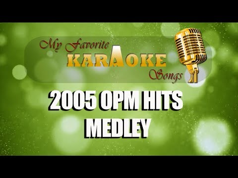 2005 OPM HITS MEDLEY