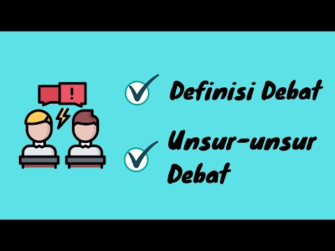 DEFINISI DAN UNSUR-UNSUR DEBAT