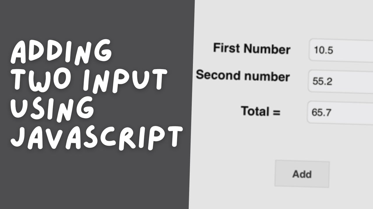 How To Add Two Inputs Using JavaScript | JavaScript Arithmetic Operation