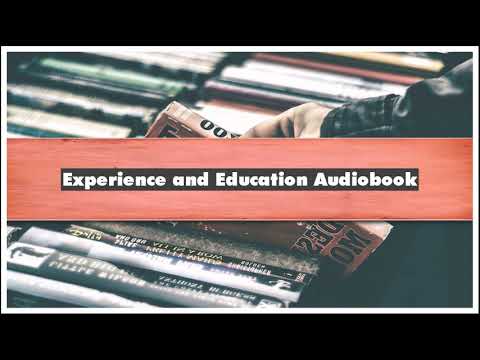 Dewey John Experience and Education Audiobook