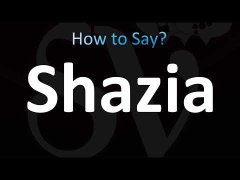 How to Pronounce Shazia (CORRECTLY!)