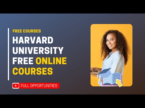 Harvard University Free Online Courses 2022 - Enroll Now