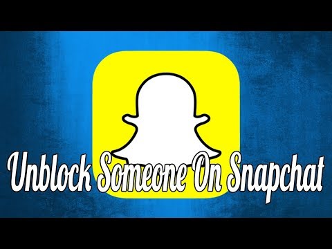 How to Unblock Someone on Snapchat
