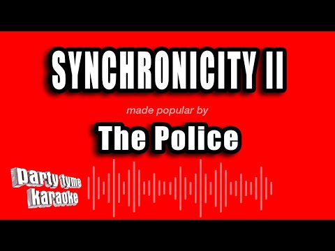 The Police - Synchronicity II (Karaoke Version)