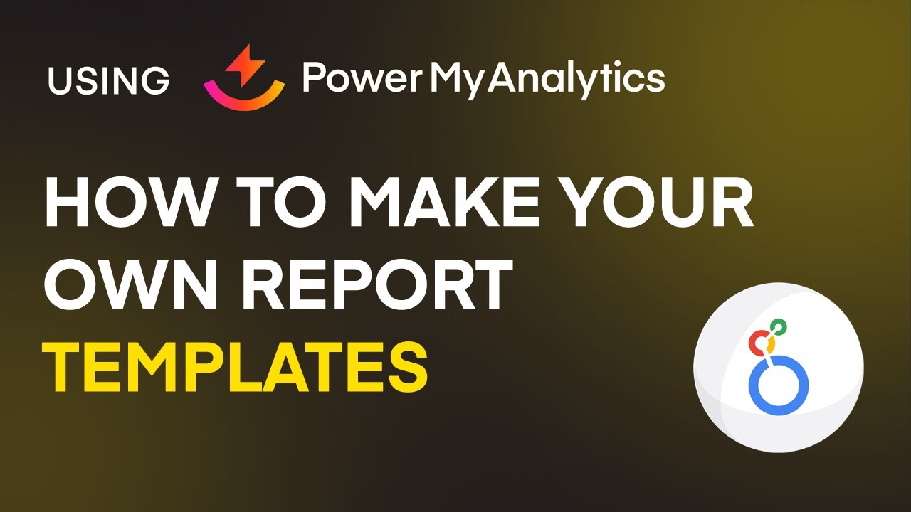 How to Make Your Own Report Templates