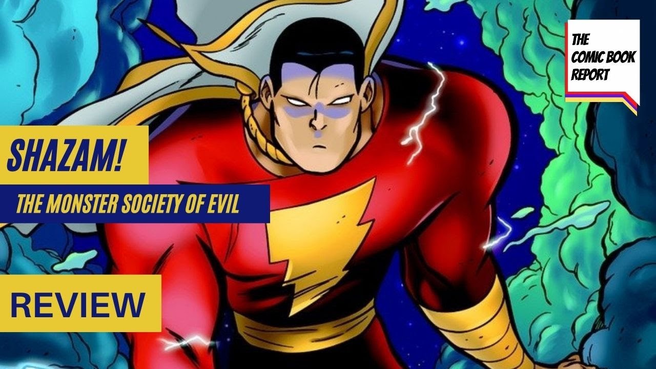 Shazam! The Monster Society of Evil by Jeff Smith Review
