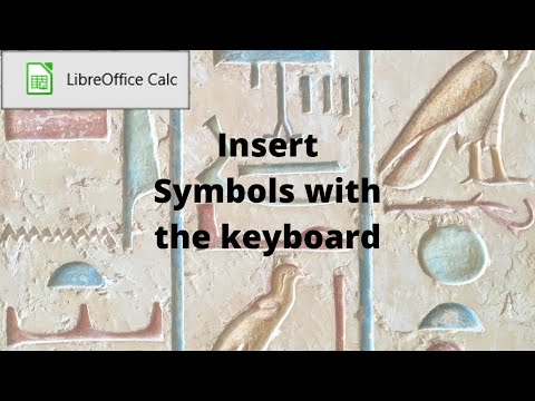 How to insert symbols with the keyboard in LibreOffice Calc