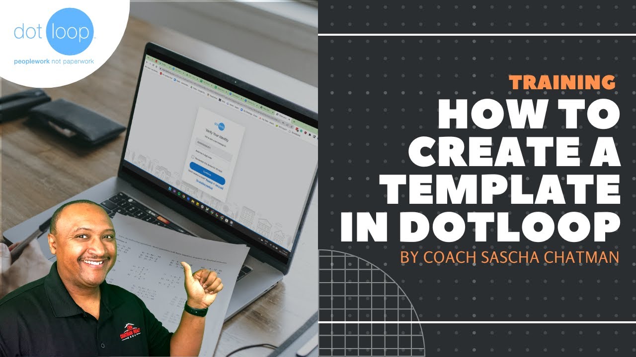 Dotloop Training Video: How to Create a Template in Dotloop