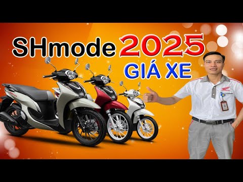 Điều Chỉnh Giá Xe SHmode 2025 ▶Giá Xe SHmode Giảm? SH I Shmode I giá xe I xe vision I xe ga I