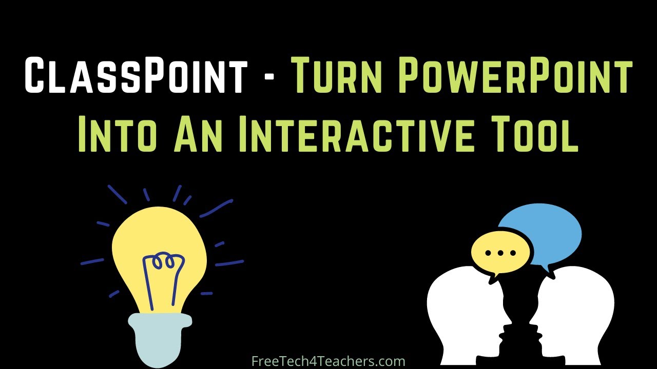 ClassPoint - Turn PowerPoint Into an Interactive Teaching Tool