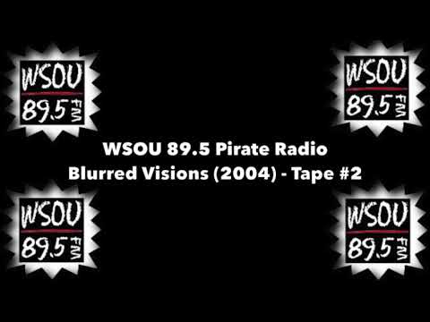 WSOU 89.5 Blurred Visions 2004 - Tape #2