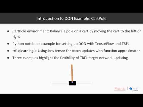 Learn Reinforcement Learning with TensorFlow TRFL Deep Q Netwrk Target Netwrk|packtpub com ...