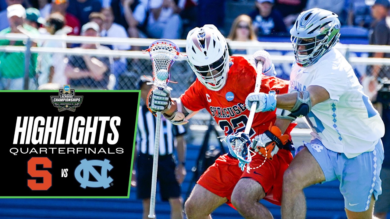 Syracuse vs. UNC: 2026 NCAA men's lacrosse quarterfinal highlights