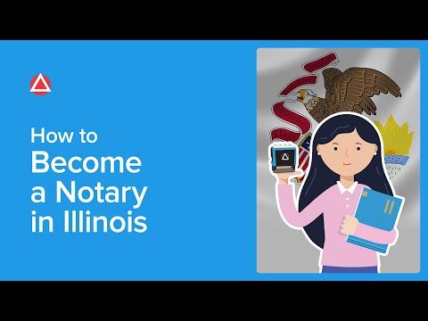 How to Become a Notary in Illinois